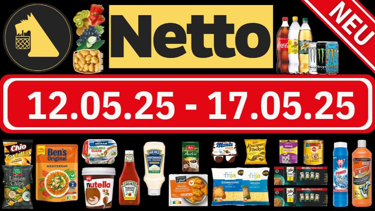 Netto Prospekt: Entdecken Sie die besten Angebote! | 12.05.2025 - 17.05 ...