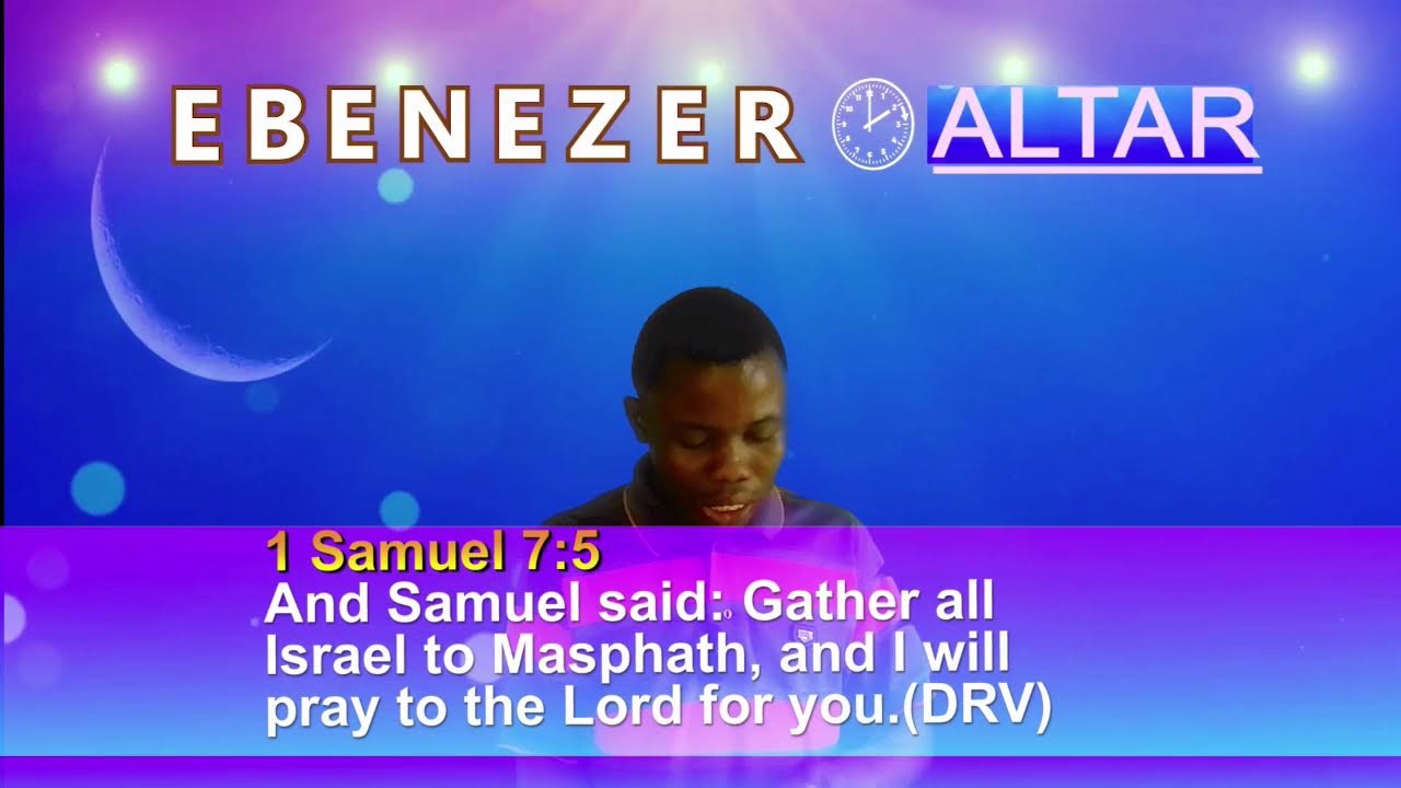 EBENEZE ALTAR EPISODE 1| WEEK OF EBENEZER || 3RD NOVEMBER,2024 - YouTube