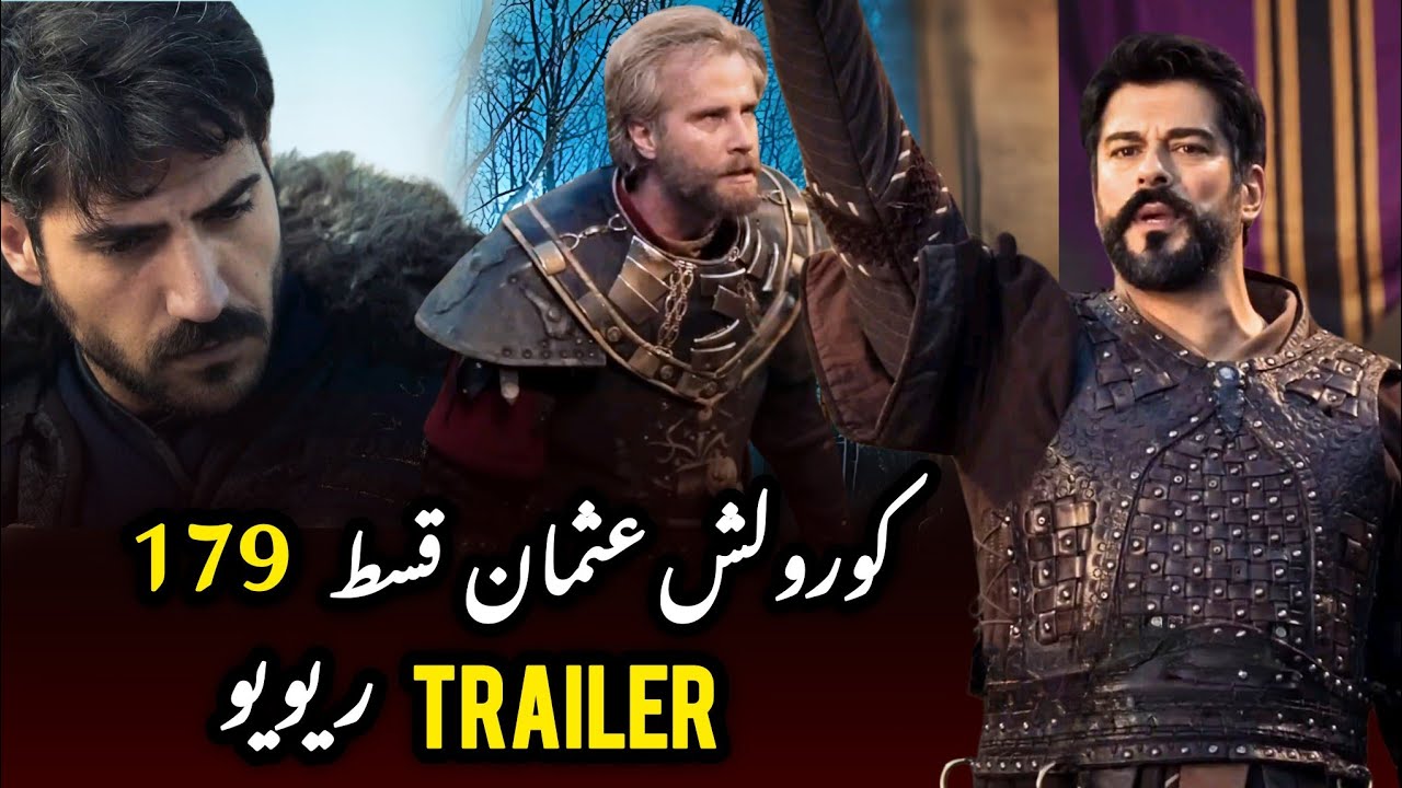 Real Ilbay In Osman Series Season 6 Episode 179 Trailer 2 | Review ...