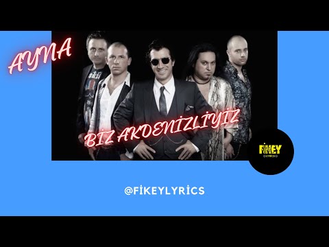 AYNA - BİZ AKDENİZLİYİZ (English-Turkish Lyrics) #fikeylyrics