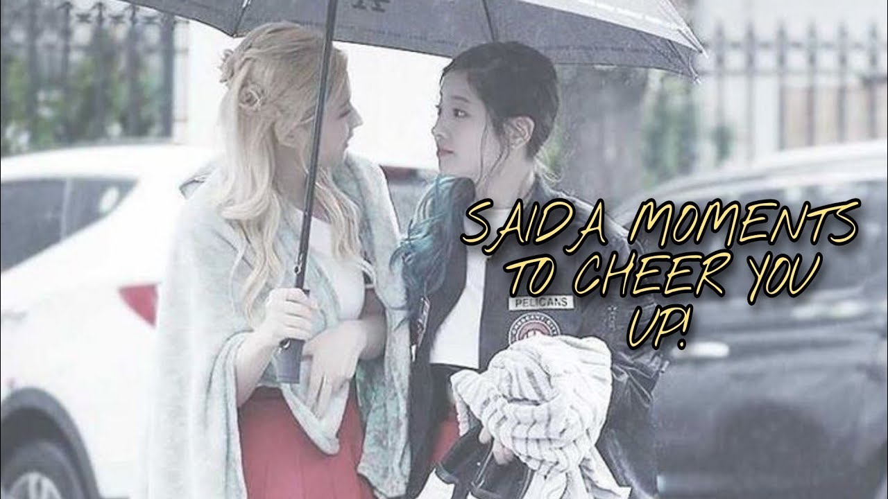 SAIDA MOMENTS TO CHEER YOU UP! - YouTube