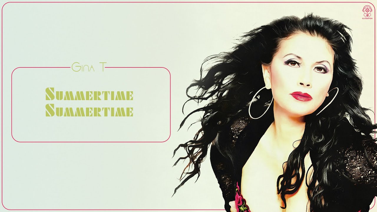 Gina T. - Summertime, Summertime - YouTube