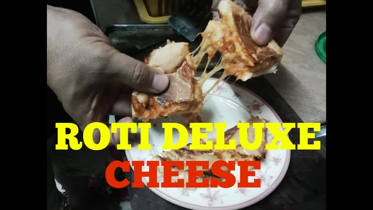 HOW TO COOK ROTI DELUXE CHEESE - YouTube