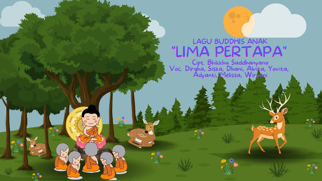 "Lima Pertapa" | Lagu Buddhis Lima Pertapa | Lagu Buddhis Anak | Lirik ...