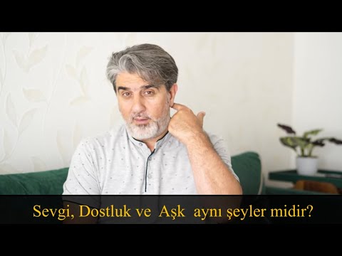 Sevgi, Dostluk ve Aşk aynı şey midir? | Aşk’a âşık olmak | Abdurrahim Güçlü