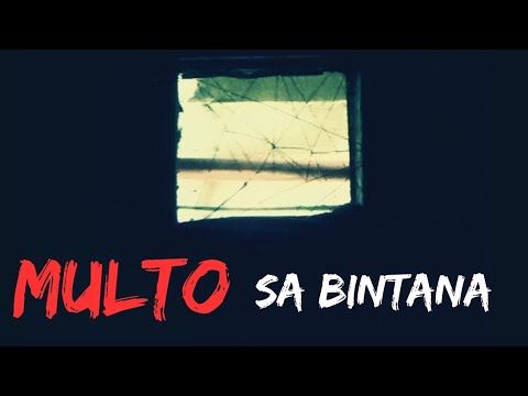 MULTO SA BINTANA NAGPAPARAMDAM! - YouTube