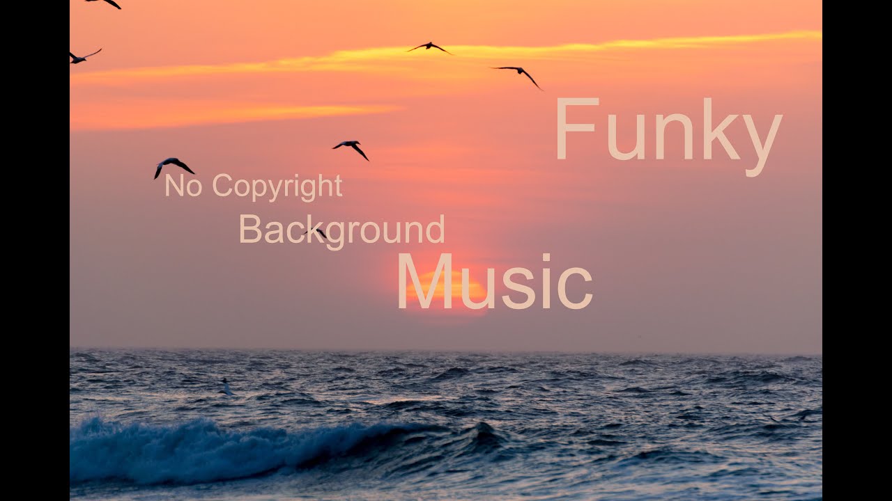 Funky_No copyright Background music - YouTube