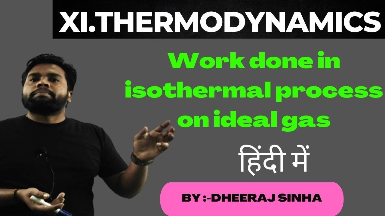 work done in isothermal process on ideal gaseous!!thermodynamic!!xi ...