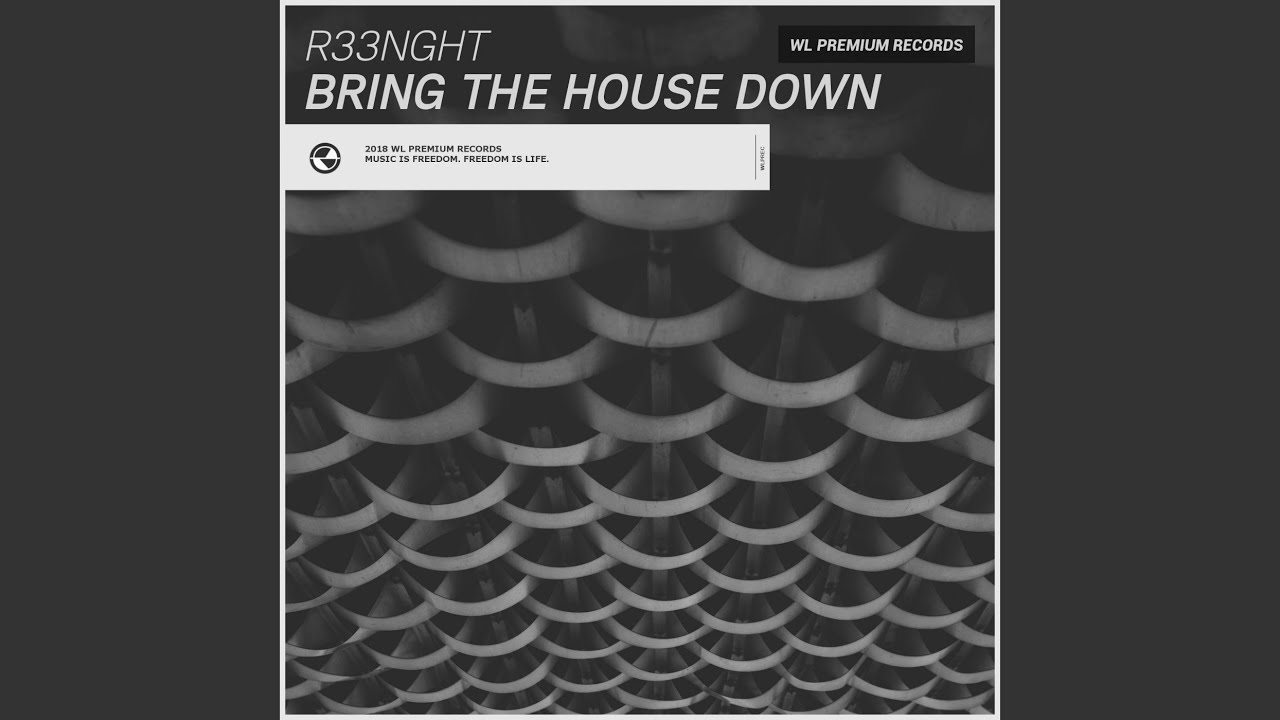 Bring The House Down YouTube bring-the-house-down-youtube
