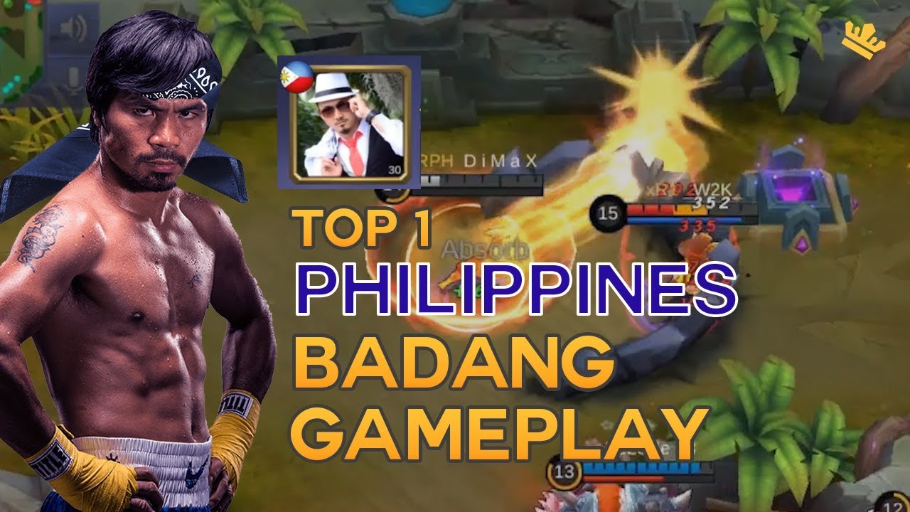 Legendary ! Top 1 Philippines Badang | Gameplay & Builds 2019 | D i M a ...