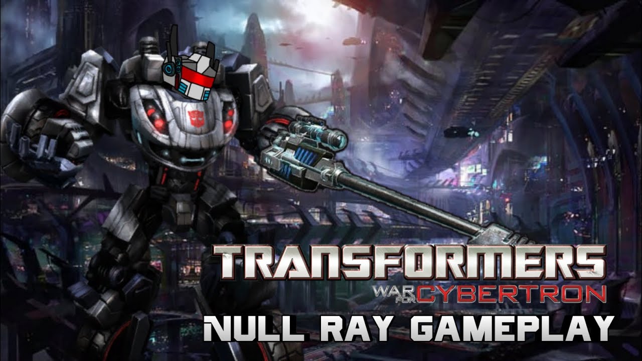 Transformers War For Cybertron: Null Ray Gameplay (w/Raid/Gunk) - YouTube