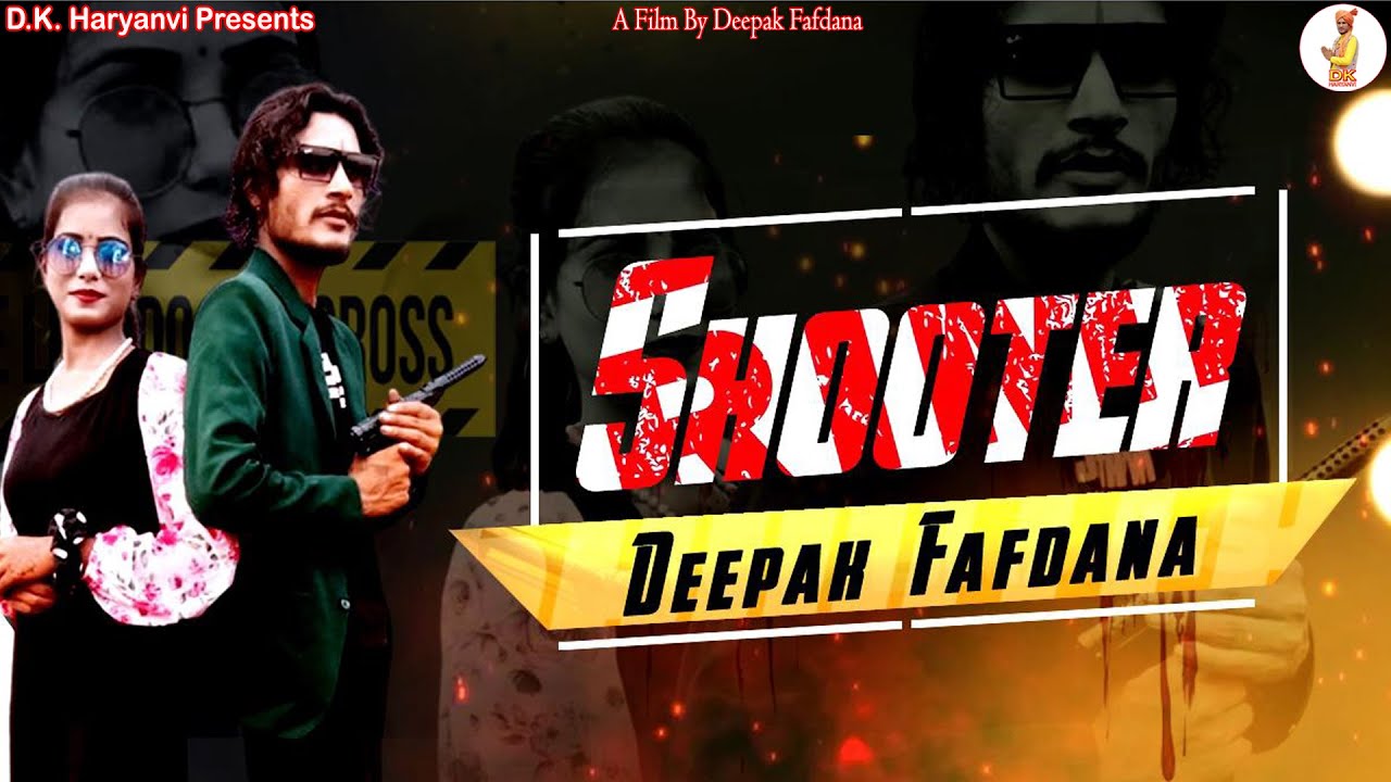 Shooter (Official music video) Deepak Phaphrana | Taal Record Music ...