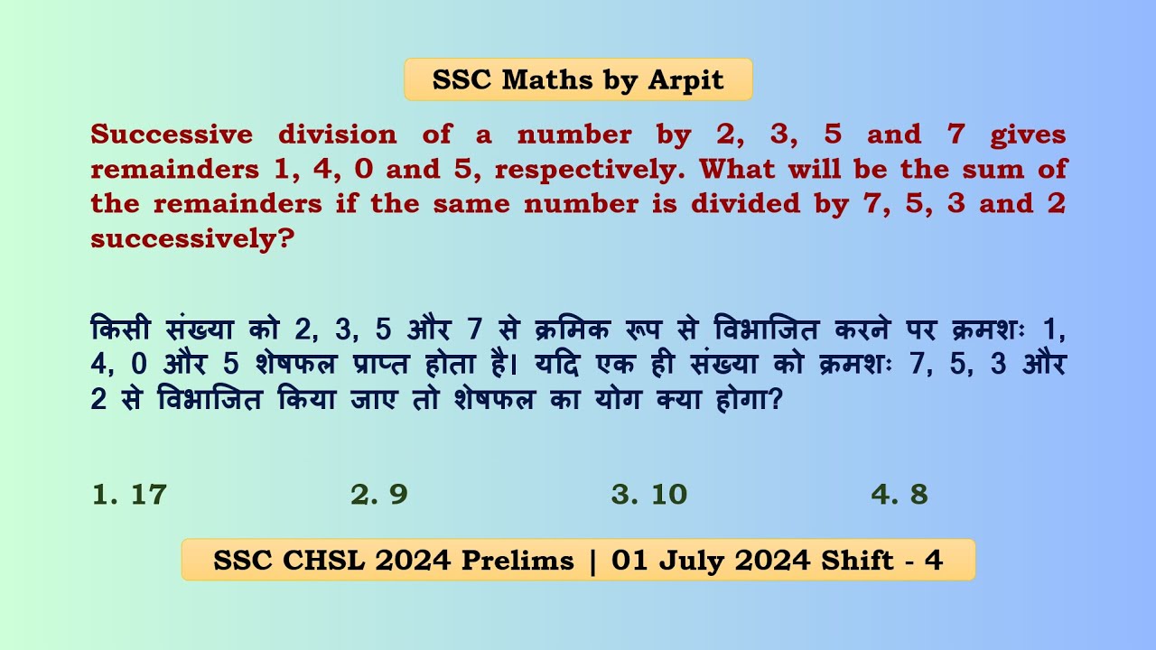 Successive division of a number by 2, 3, 5 and 7 gives remainders 1, 4 ...