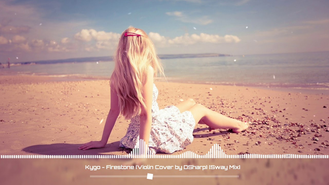 Kygo - Firestone (Violin Cover by DSharp) - YouTube