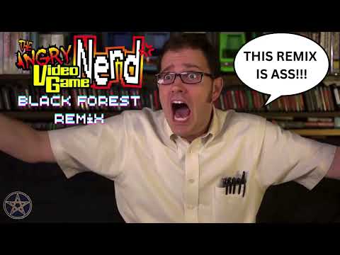 Angry Video Game Nerd (AVGN) - Black Forest Remix