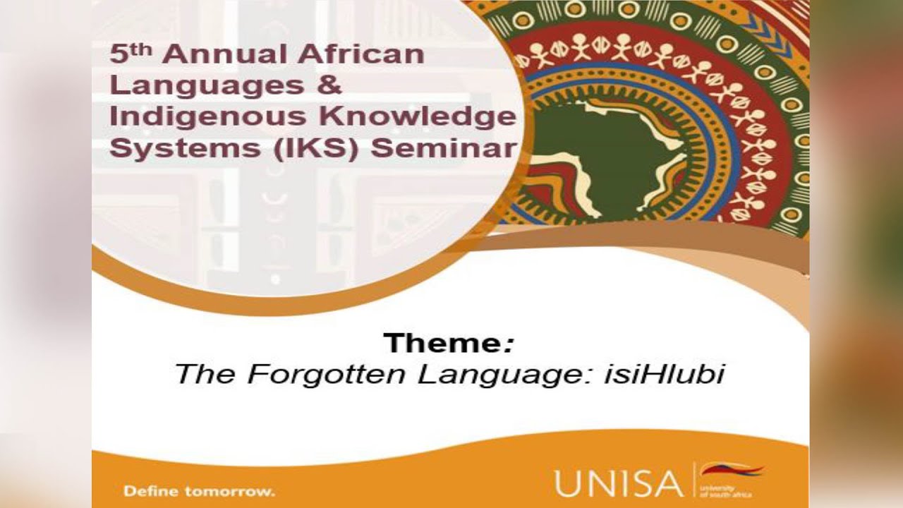 5th Annual African Language & Indigenous Knowledge Systems IKS ...