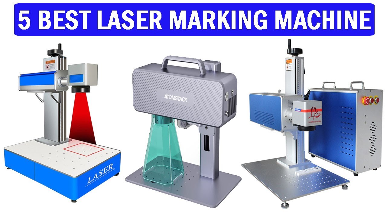 New Best Laser Marking Machine 2023 | Top 5 Best Fiber Laser Marking ...