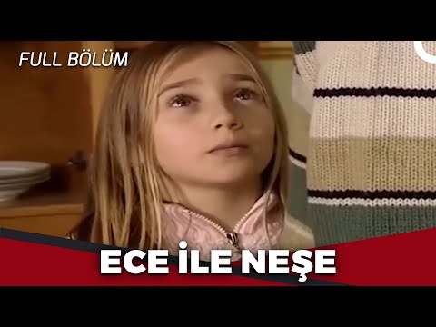 Ece İle Neşe - Kanal 7 TV Filmleri