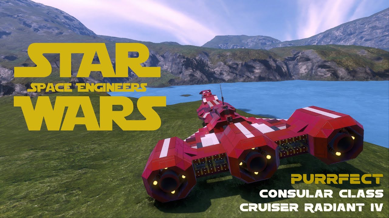 Star Wars - Space Engineers - Radiant IV Consular Class Cruiser - YouTube