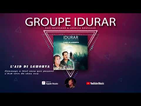 GROUPE IDURAR-KACI BOUSSAAD & LOUALIA BOUSSAAD-L'Aid Di Lghorva 1