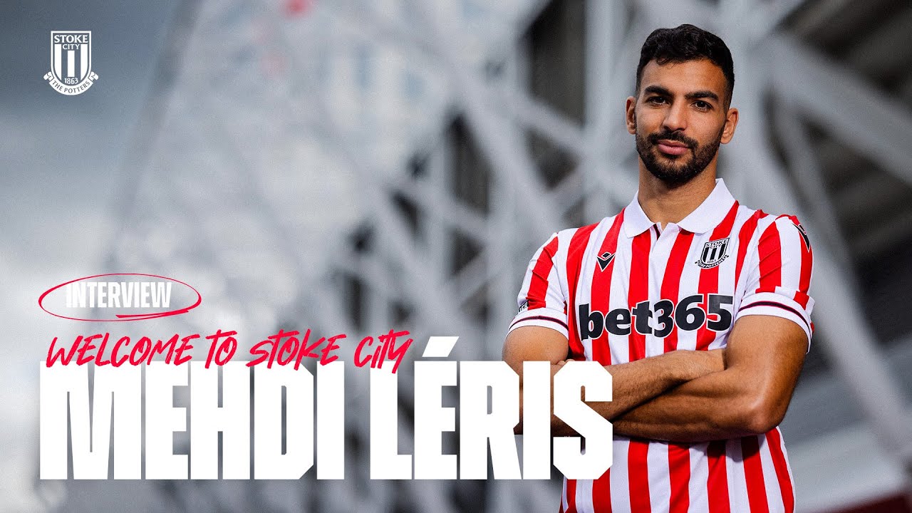 Stoke City's first Algerian player! 🇩🇿 Introducing: Mehdi Léris - YouTube
