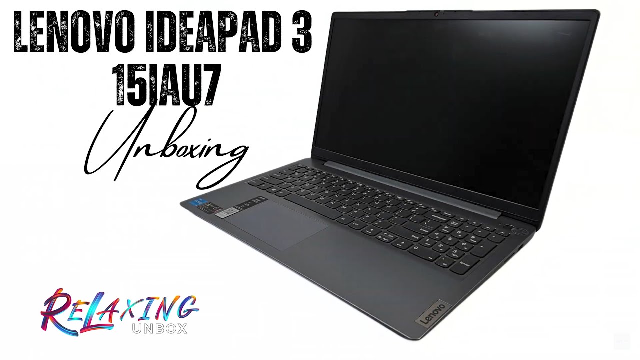 Lenovo Ideapad 3 15IAU7 Unboxing | Core i3 1215U/8GB/512GB - YouTube