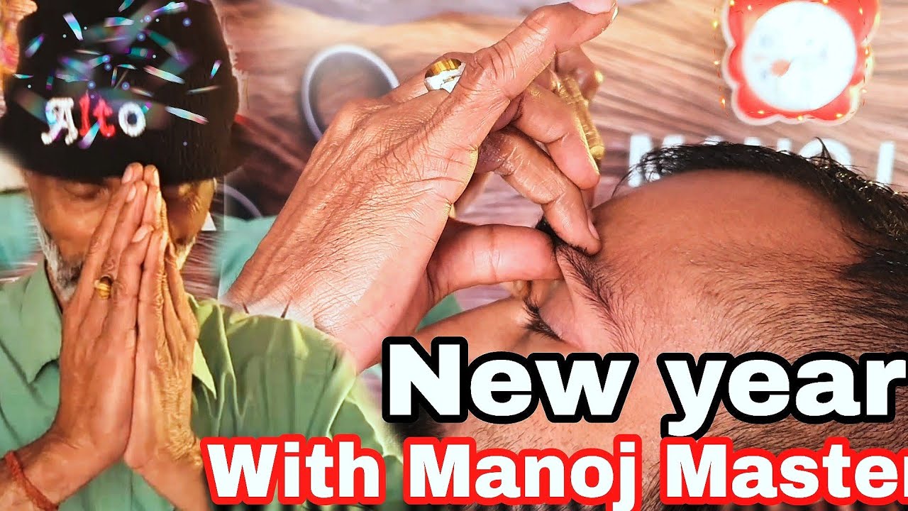 Manoj Master Head Massage - Neck crack, back & ear massage by cooling ...