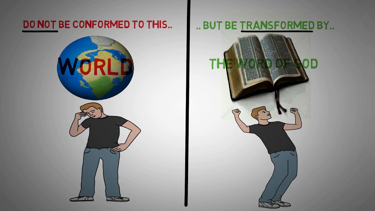 DO NOT CONFORM, BUT BE TRANSFORMED - YouTube