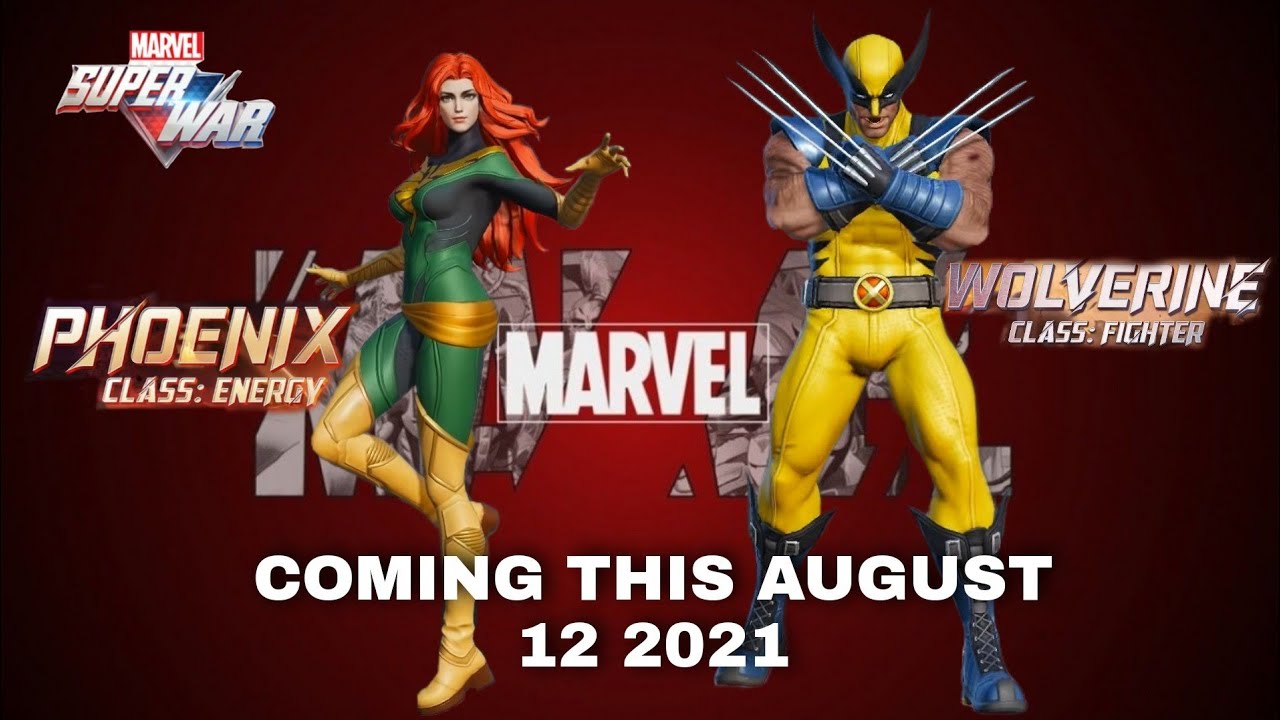 WOLVERINE and PHOENIX will be release on August 12 2021| MARVEL SUPER ...