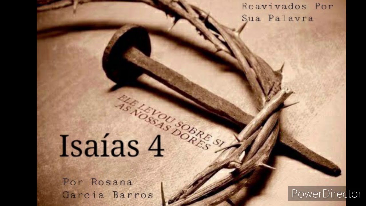 Isaías 4 Comentado por Rosana Barros - YouTube