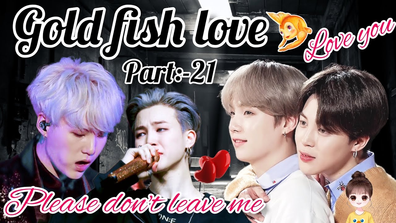 💞gold fish love💞🐠(part-21) 💜ᗷTS 💜"hindidubbing"#bts #taekook#yoomin# ...