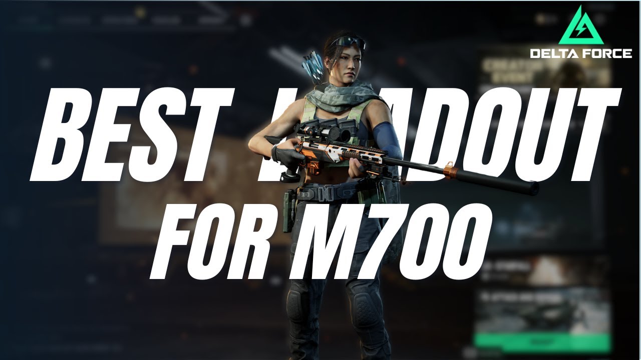 Best M700 Sniper Rifle Build for Long Range Precision in Delta Force ...