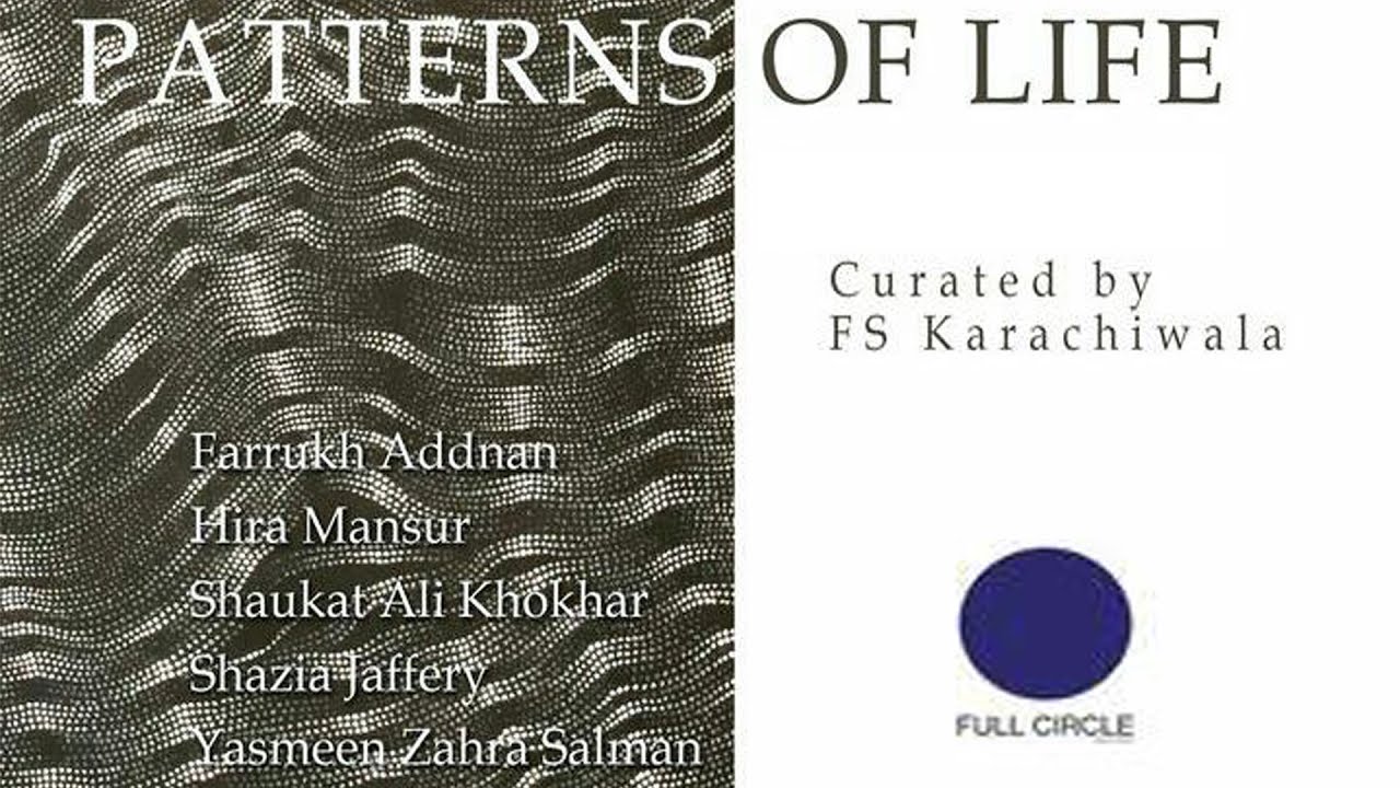 Patterns of Life at Full Circle Gallery Karachi - YouTube