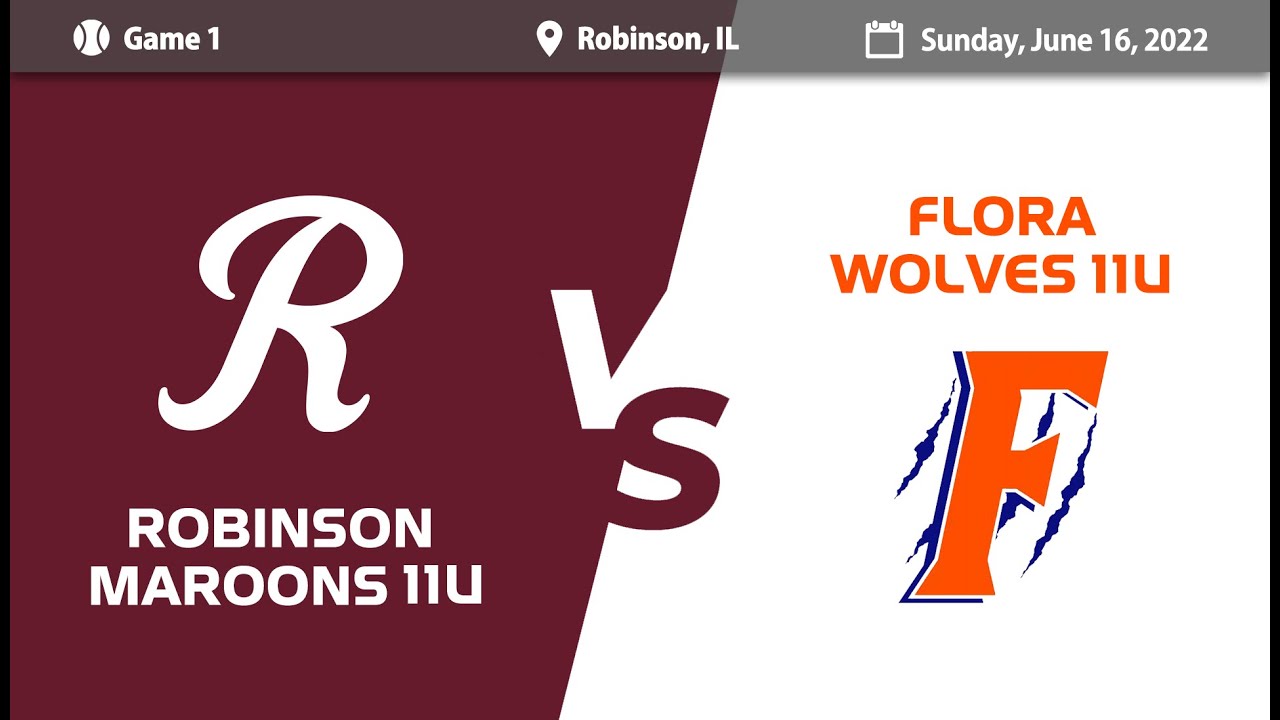 Robinson Maroons 11U vs. Flora Wolves 11U - Game 1 (6/12/2022) - YouTube