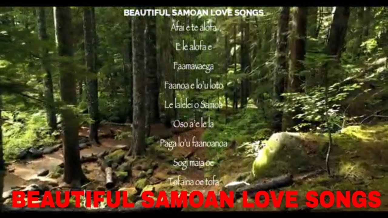 Beautiful Samoan Love Songs - YouTube Music