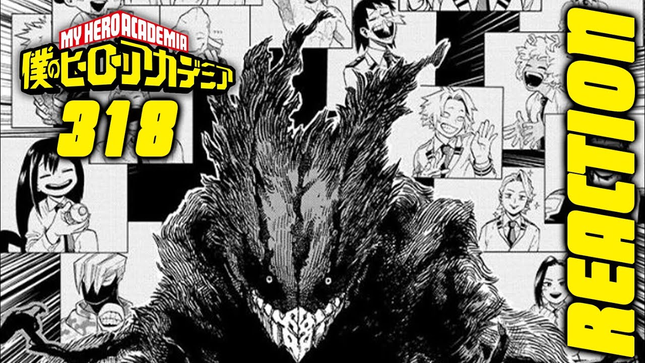 They Found Him! | My Hero Academia Chapter 318 Live Reaction ...