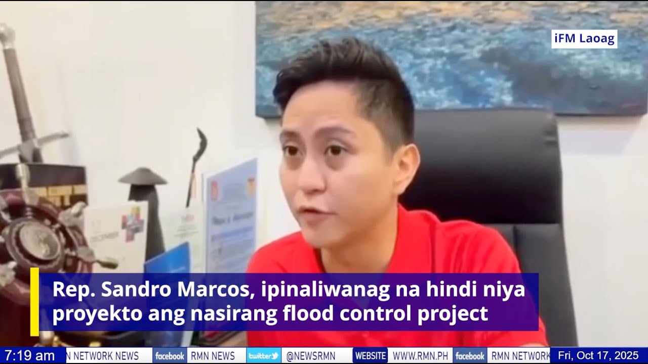 Rep. Sandro Marcos, ipinaliwanag na hindi niya proyekto ang nasirang ...