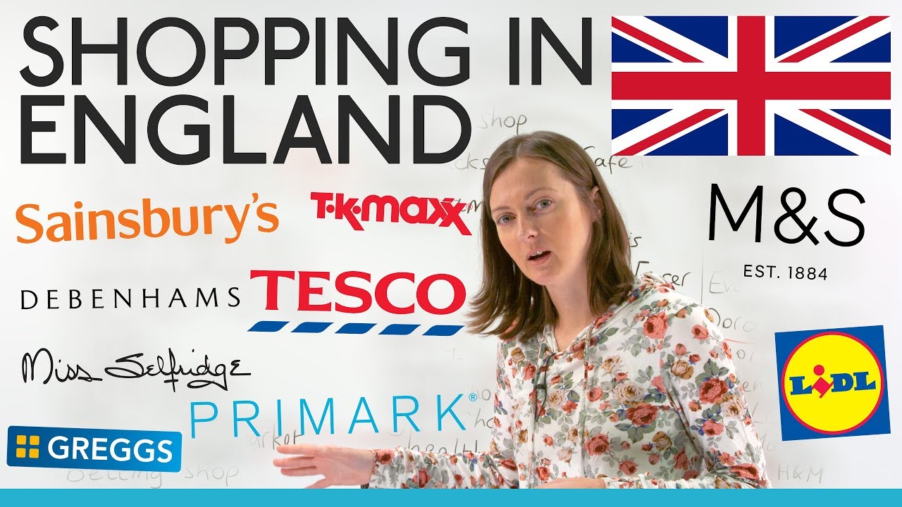 Shopping in England: Everything you need to know – CommonEnglish