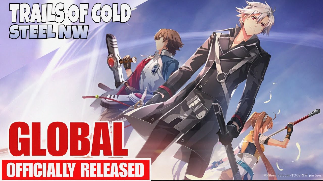 Trails of Cold Steel NW Gameplay New RPG game For Android/iOS 2024 ...