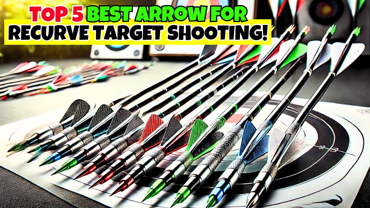 Top 5 Best Arrows For Recurve Target Shooting!🔥 Our Expert Picks - YouTube