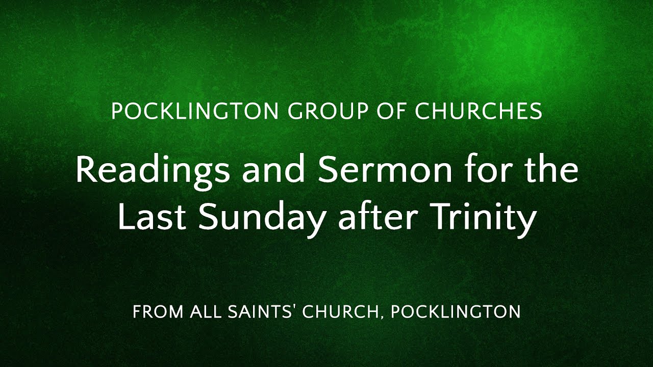 Sermon on the Last Sunday after Trinity, 24 October 2021 - YouTube