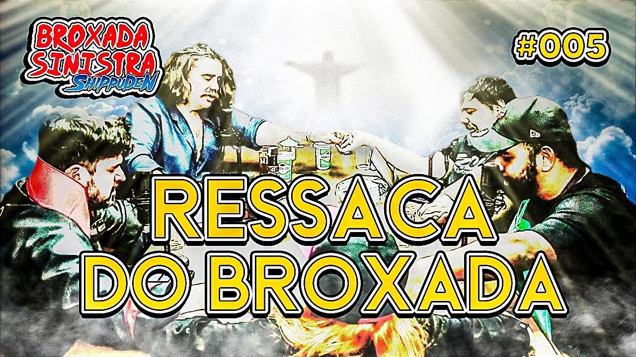 FESTA DE UM ANO DO BROXADA SINISTRA #006 - YouTube