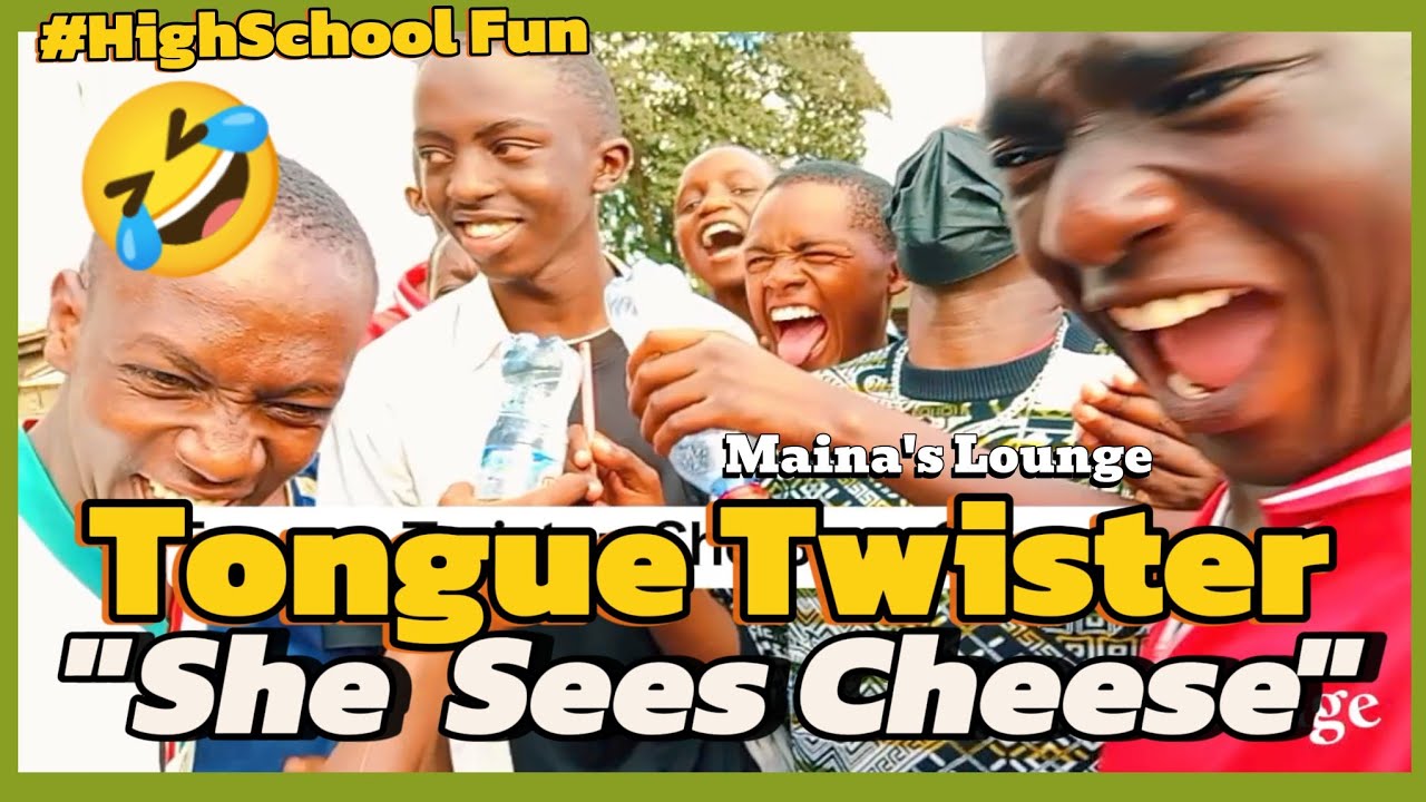 Maajabu🤣🤣Tongue Twister: "She Sees Cheese" 🤣 | Maina's Lounge - YouTube
