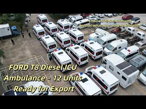 FORD T8 Diesel ICU Ambulance – 12 Units Ready for Export | Professional Emergency Medical Vehicle