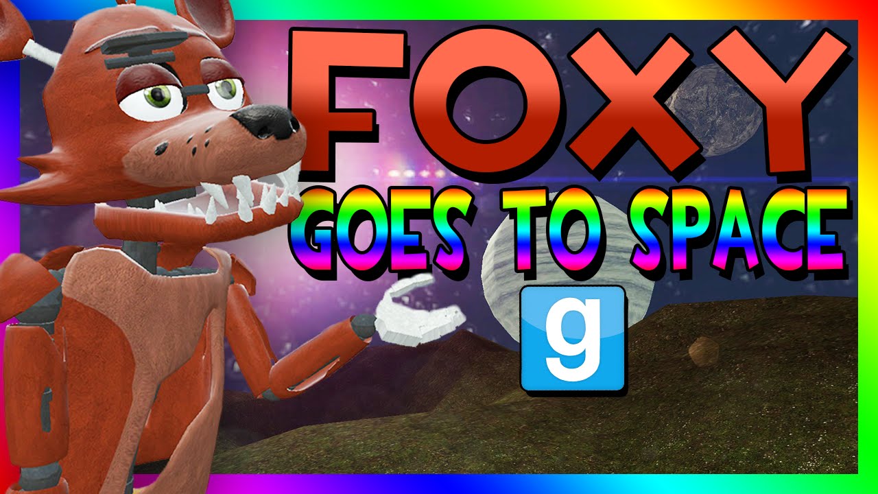 FOXY GOES TO SPACE | Gmod Space Race (Five Nights at Freddy's ...