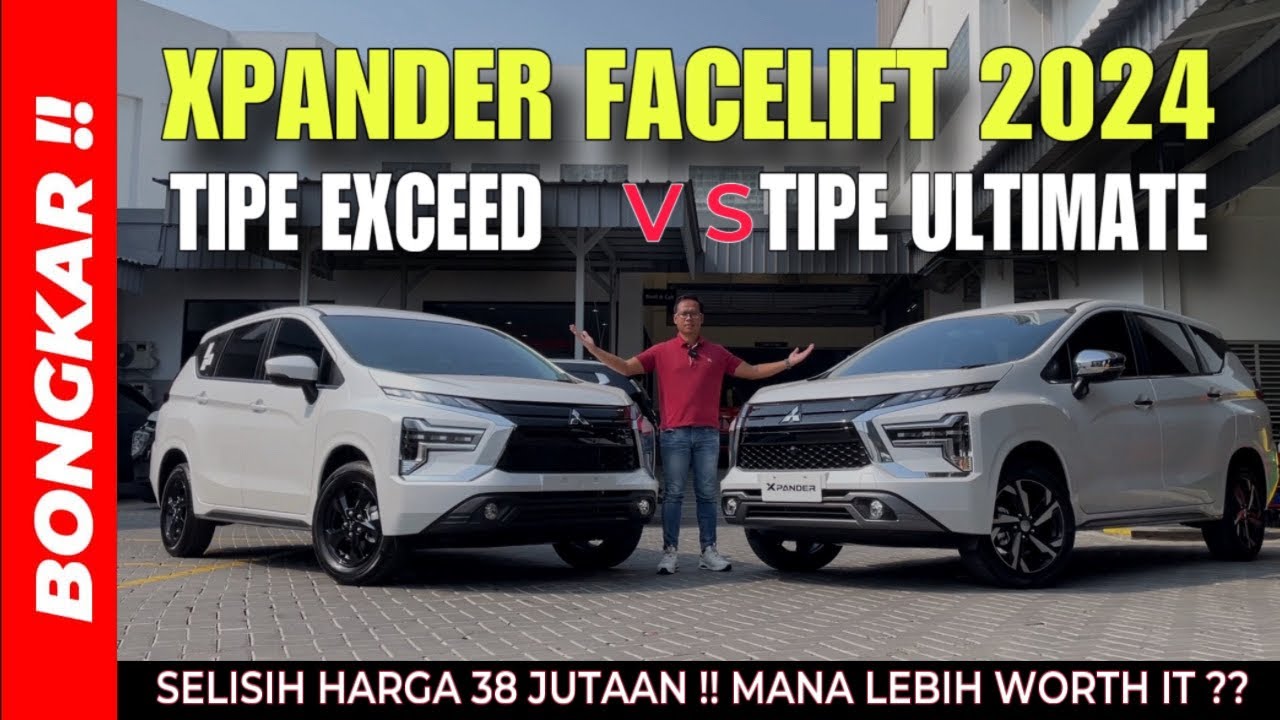 Bongkar !! PERBEDAAN MITSUBISHI NEW XPANDER EXCEED VS ULTIMATE FACELIFT ...