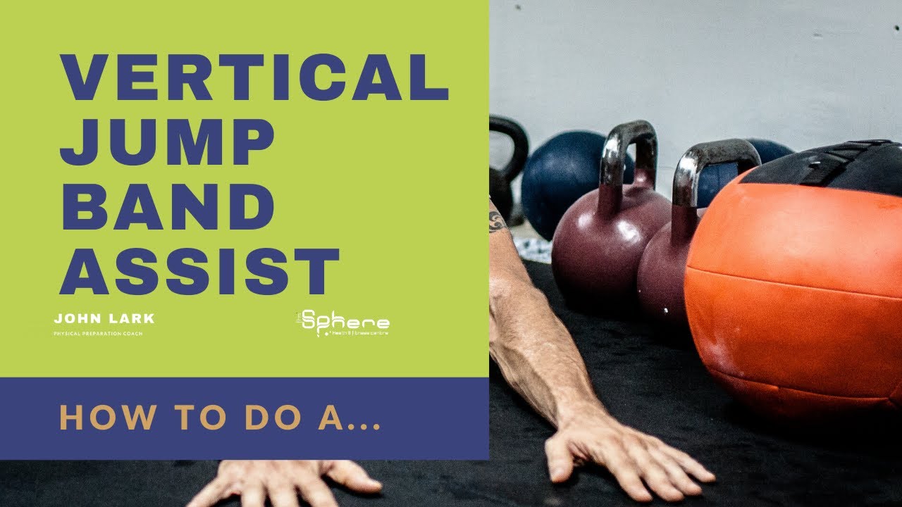 Band Assisted Vertical Jump - YouTube