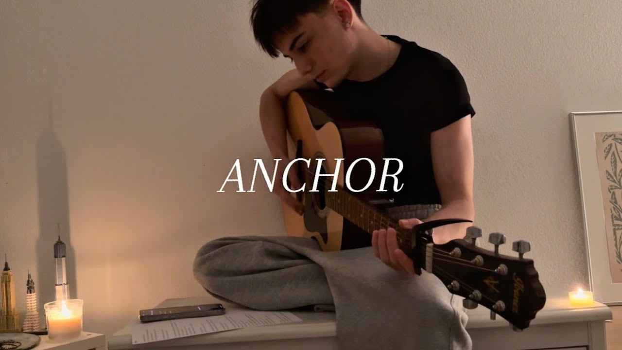Anchor (original song) - YouTube