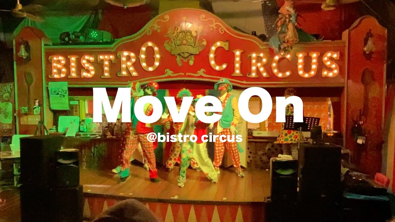 Move On | Circus Night - YouTube