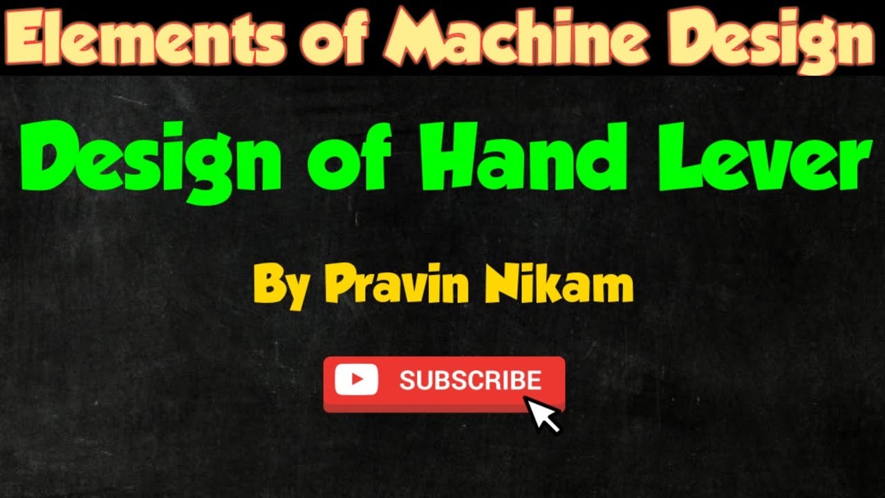 Design of Hand Lever - YouTube